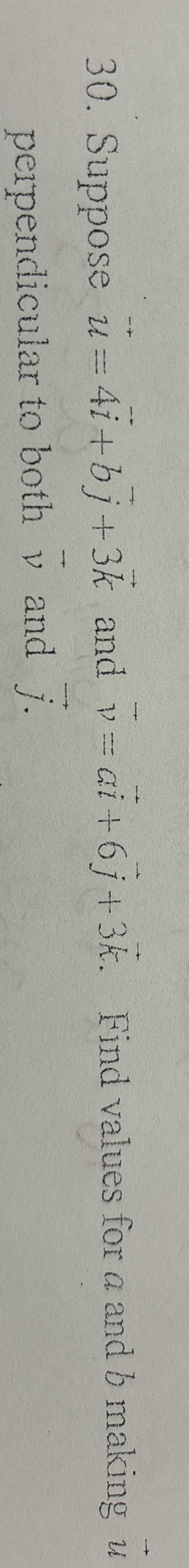 Solved Suppose vec(u)=4vec(i)+bvec(j)+3vec(k) ﻿and | Chegg.com