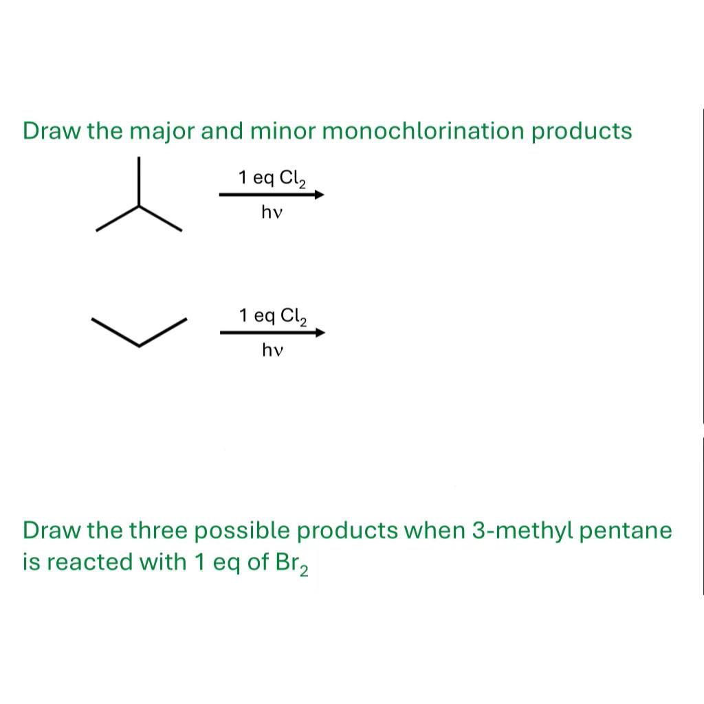 Solved Draw the major and minor monochlorination | Chegg.com