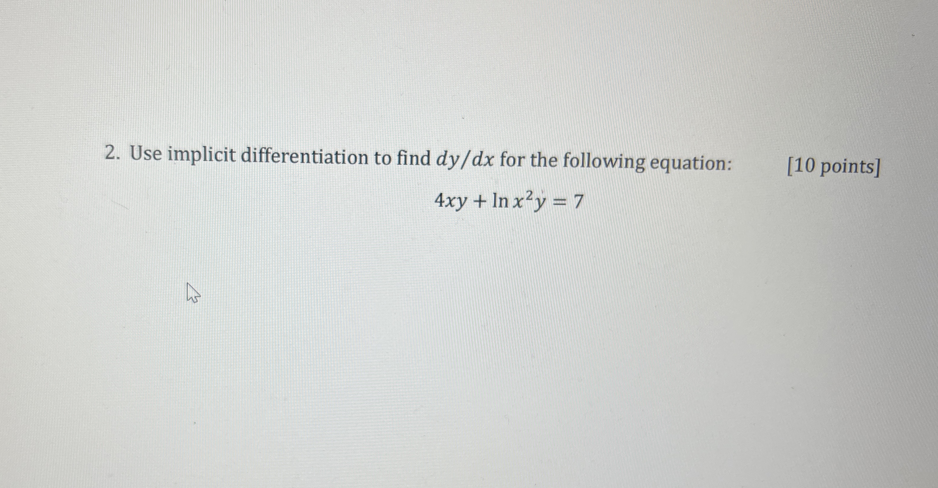 Solved Use implicit differentiation to find dydx ﻿for the | Chegg.com