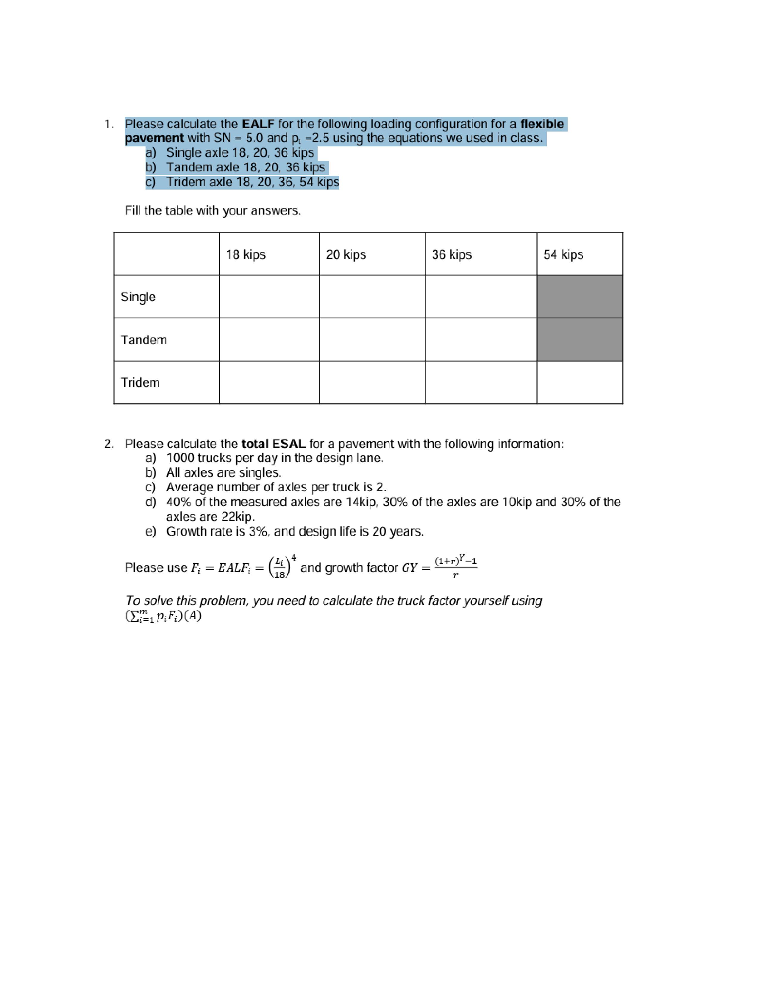 Solved Please calculate the EALF for the following loading | Chegg.com