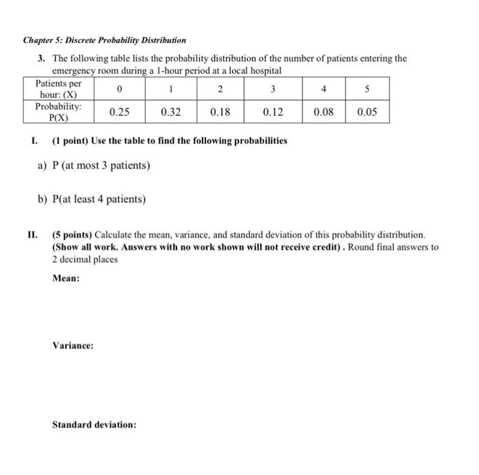 Solved Chapter 5: Discrete Probability Distribution 3. The | Chegg.com