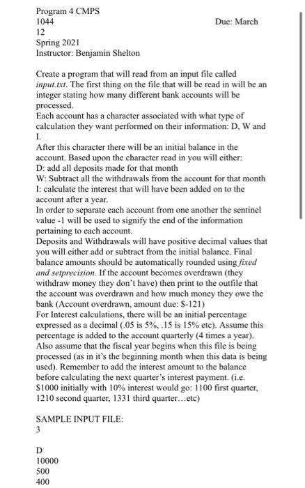 Solved Program 4 CMPS 1044 Due: March 12 Spring 2021 | Chegg.com