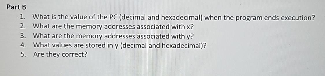 Solved Part BWhat is the value of the PC (decimal and | Chegg.com