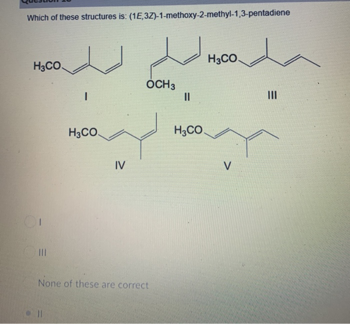 Solved Which of these structures is: (1E, | Chegg.com