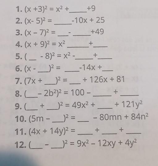Solved (x+3)2=x2+,+9(x-5)2=-10x+25(x-7)2=-,+49(x+9)2=x2(--8) | Chegg.com