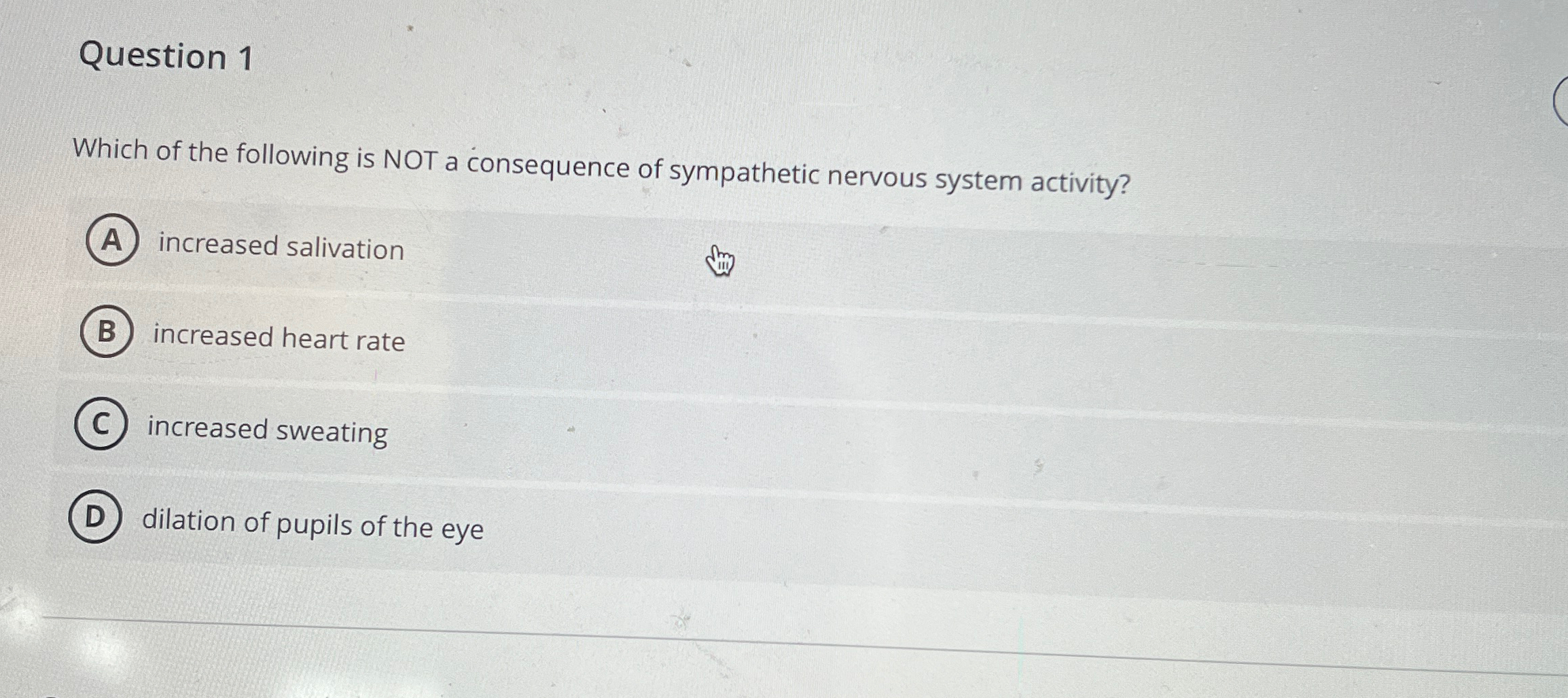 Solved Question 1Which of the following is NOT a consequence | Chegg.com