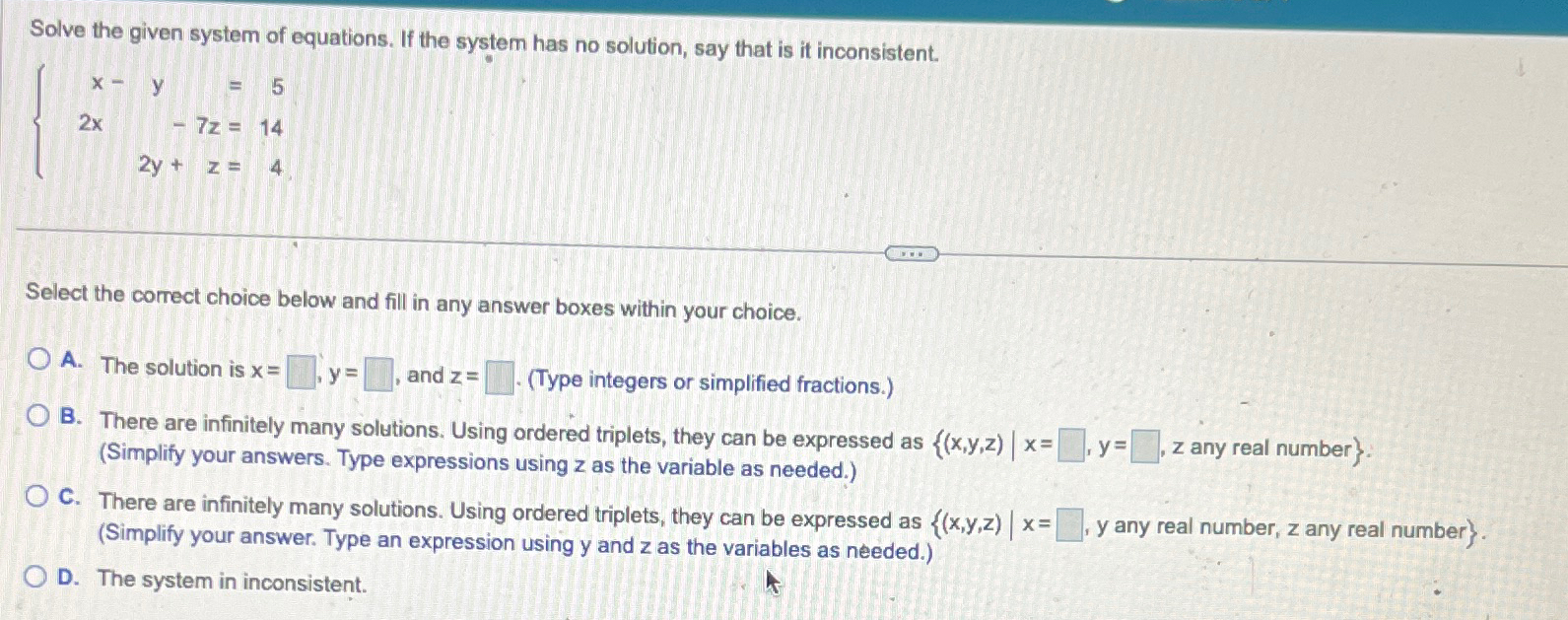 Solved Solve the given system of equations. If the system | Chegg.com