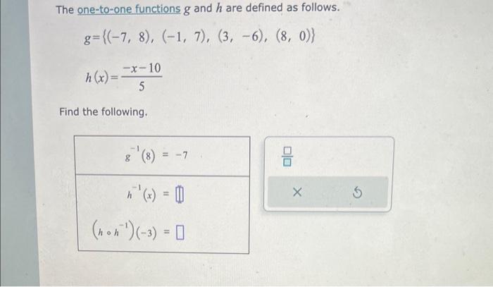 Solved The one-to-one functions g and h are defined as | Chegg.com