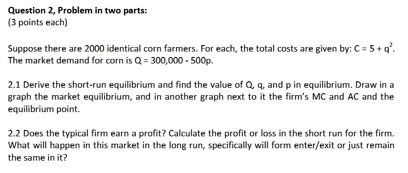 Solved Question 2, ﻿Problem in two parts: (3 ﻿points each) | Chegg.com