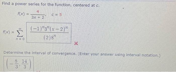 Solved Find a power series for the function, centered at c. | Chegg.com