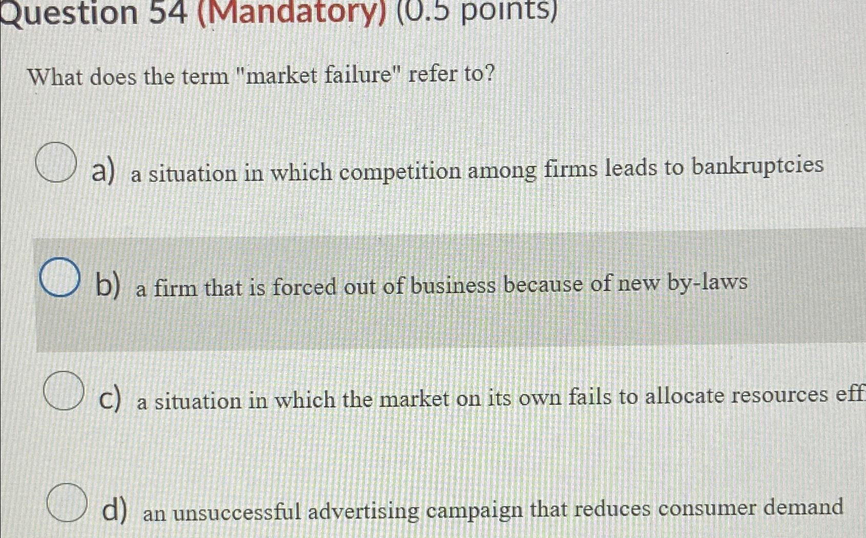 Solved Question 54 (Mandatory) (0.5 ﻿points)What does the | Chegg.com