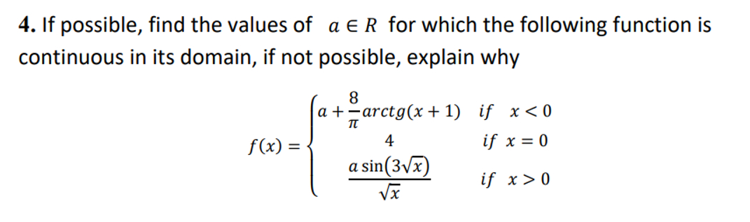 Solved If possible, find the values of ainR for which the | Chegg.com