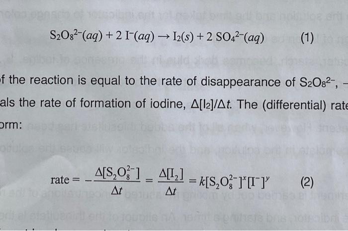 Solved S2O32-(aq) + 2 I-(aq) →12(s) +2 SO42-(aq) (1) -f the | Chegg.com