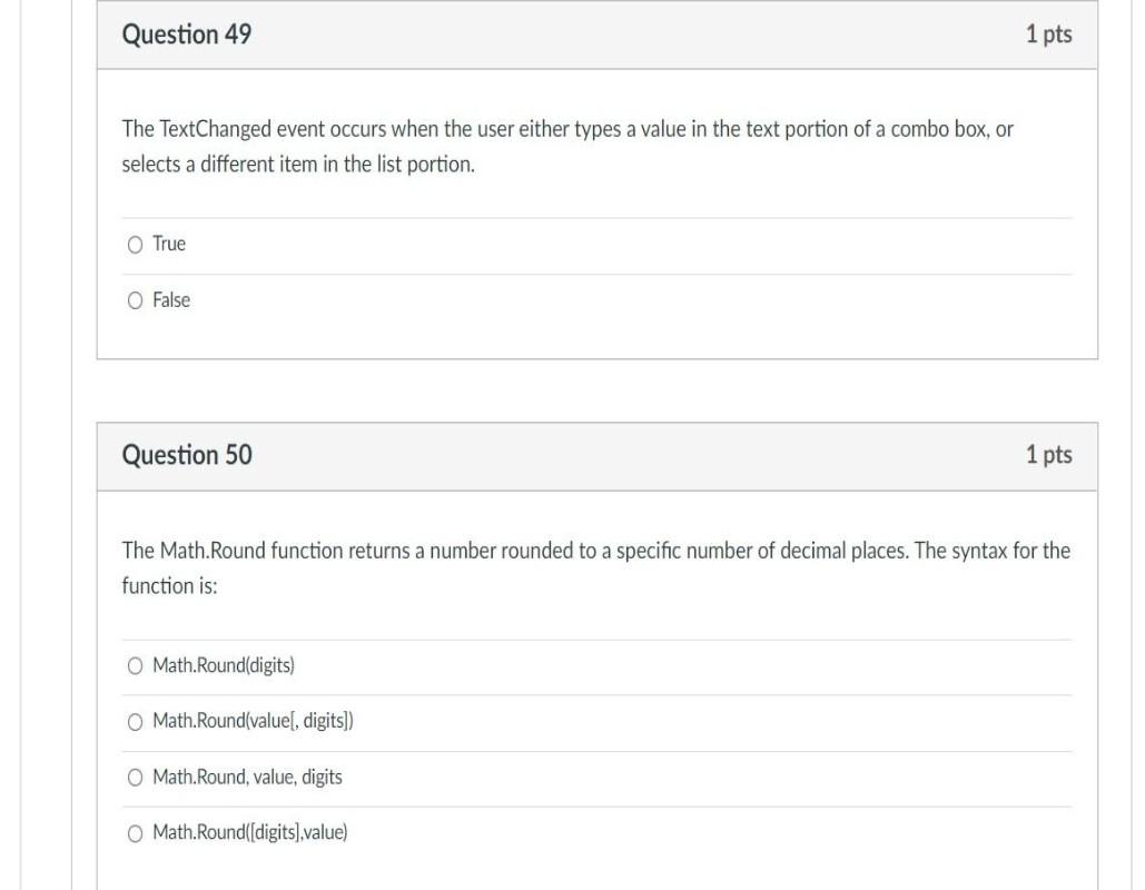 Solved The TextChanged event occurs when the user either | Chegg.com