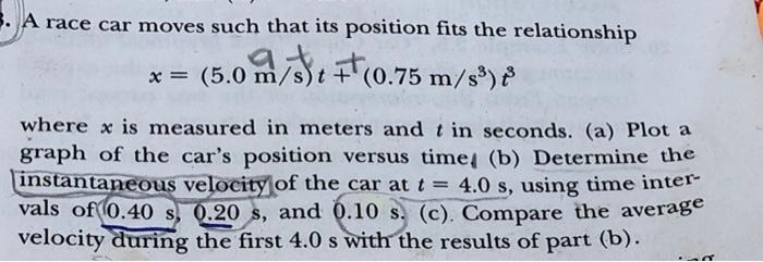 Solved A race car moves such that its position fits the | Chegg.com