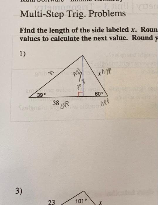 Solved Multi-Step Trig. Problems Find the length of the side | Chegg.com