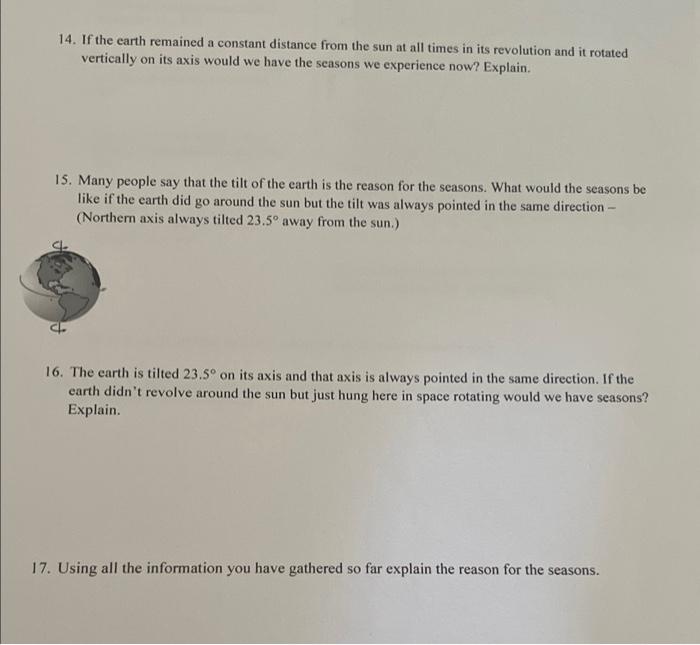 Solved 14. If the earth remained a constant distance from | Chegg.com