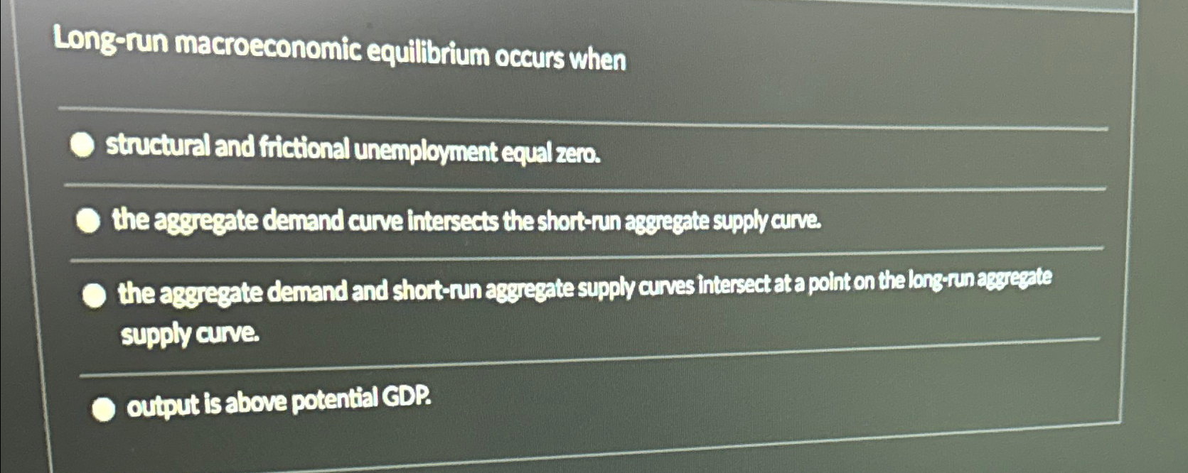 Solved Long-run macroeconomic equillbrium occurs | Chegg.com