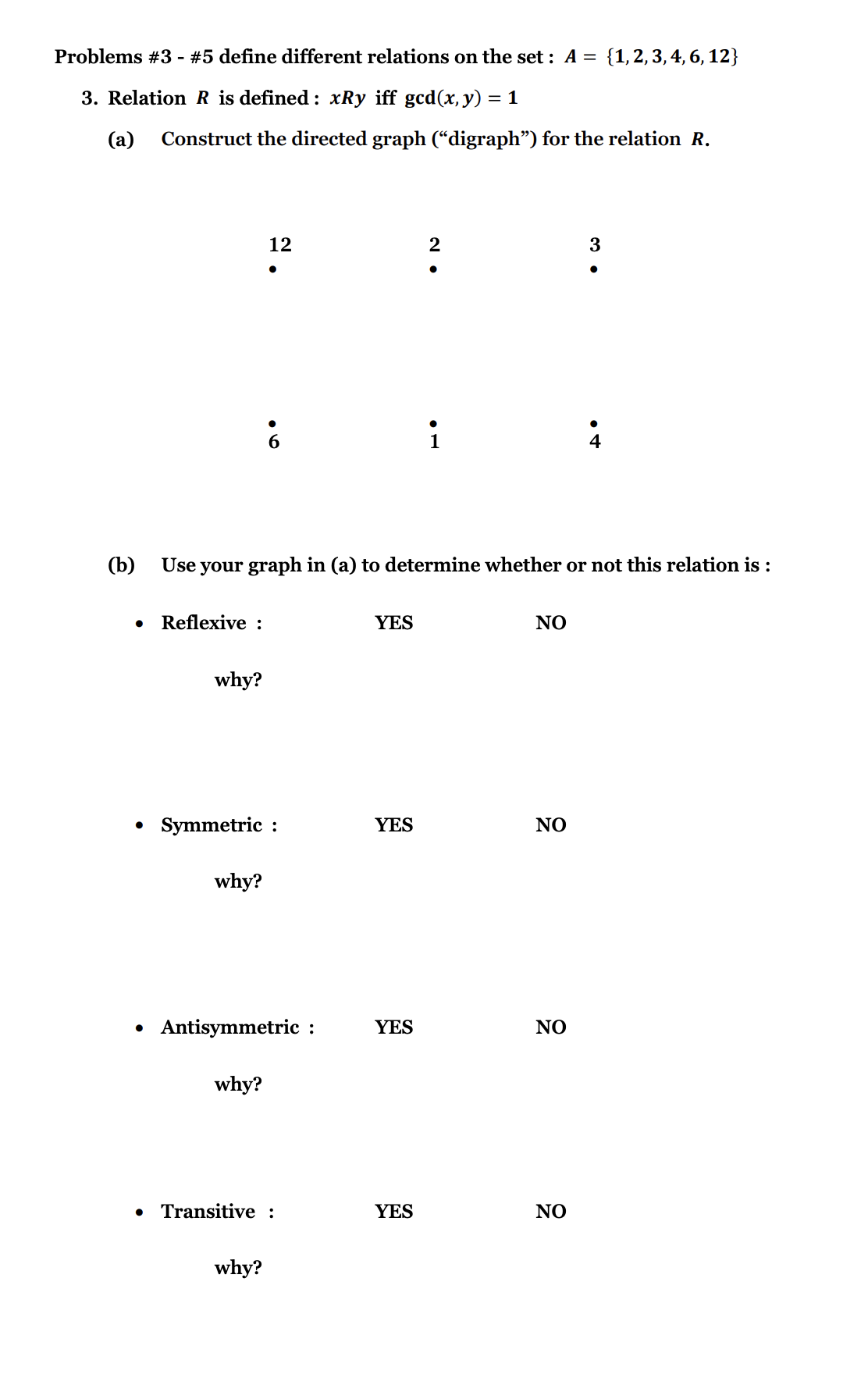 Solved Problems #3 - ﻿#5 ﻿define different relations on the | Chegg.com