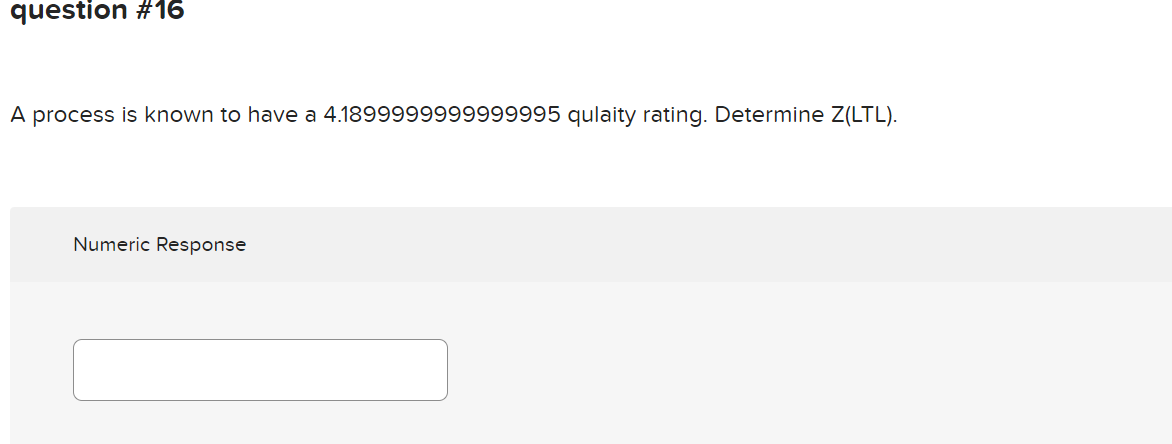 Solved question # 16A process is known to have a | Chegg.com
