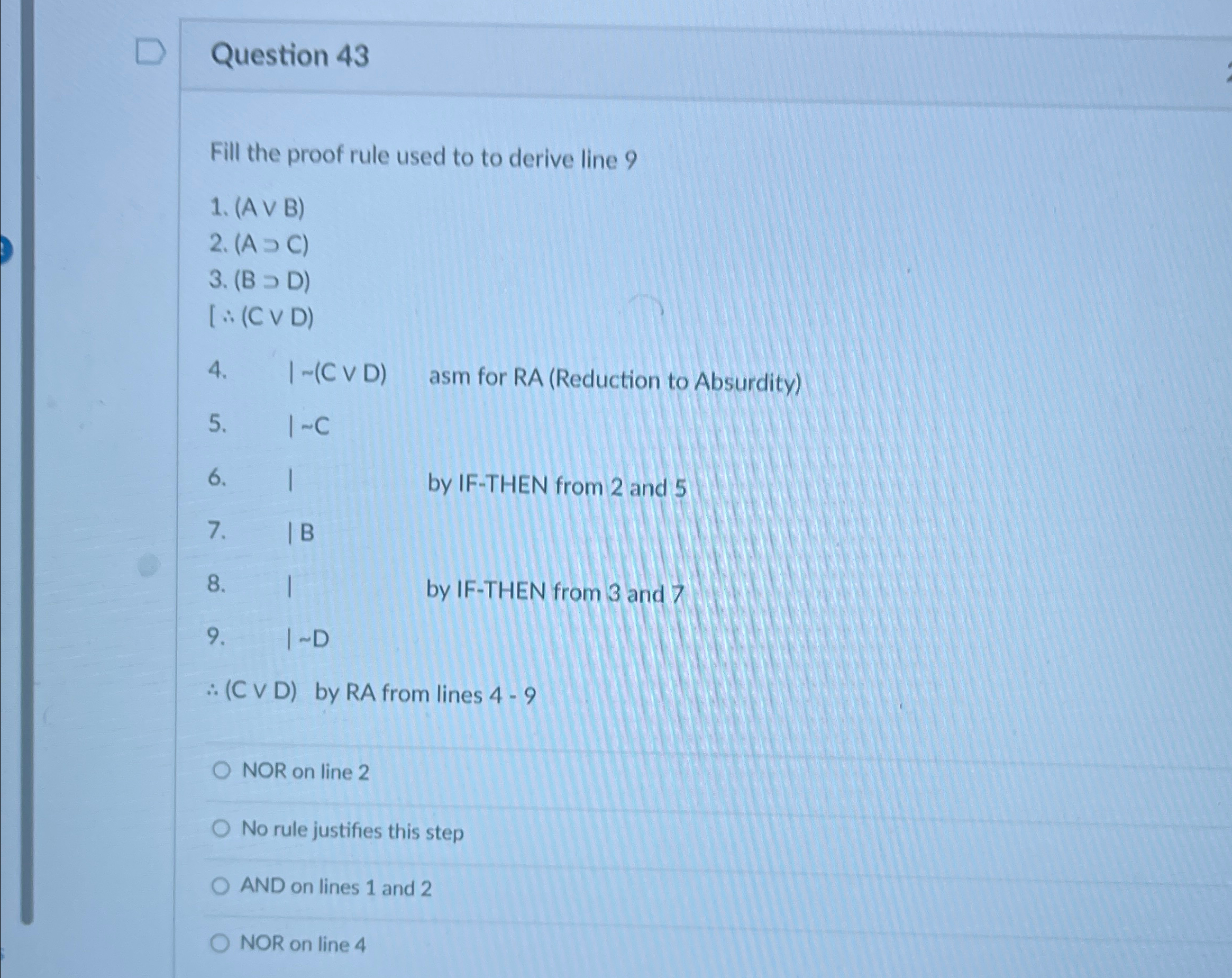 Solved Question 43Fill the proof rule used to to derive line | Chegg.com