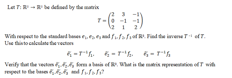 Solved Let T:R3→R3 ﻿be defined by the | Chegg.com