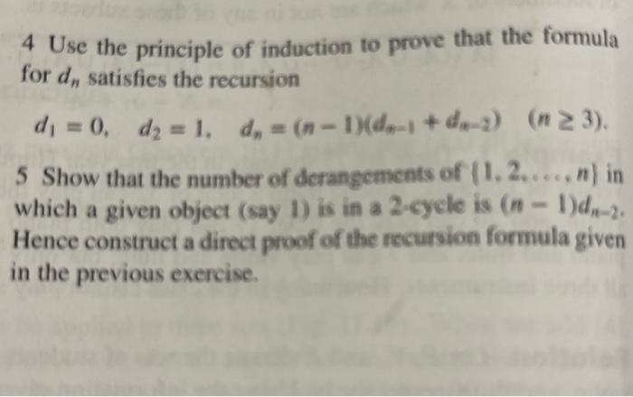 Solved 5 Show that the number of derangements of {1,2,…,n} | Chegg.com
