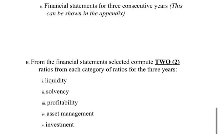 Solved ii. Financial statements for three consecutive years | Chegg.com