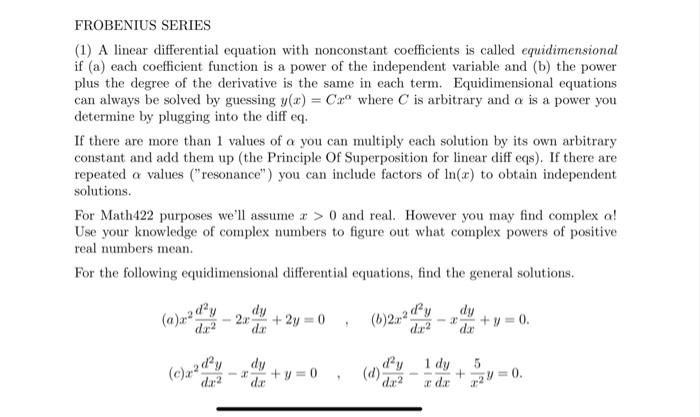 Solved FROBENIUS SERIES (1) A linear differential equation | Chegg.com