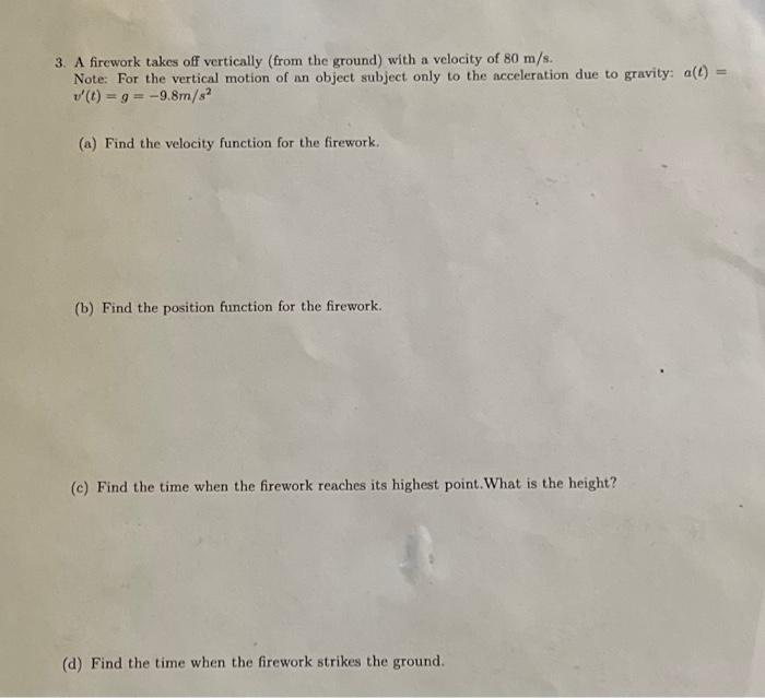 Solved 3. A firework takes off vertically (from the ground) | Chegg.com