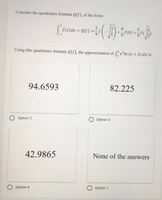 Solved Consider the quadrature formula Qf], of the form: | Chegg.com