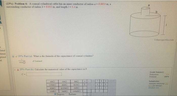 Solved (13\%) Problem 4: A coaxial cylindrical cable has an | Chegg.com
