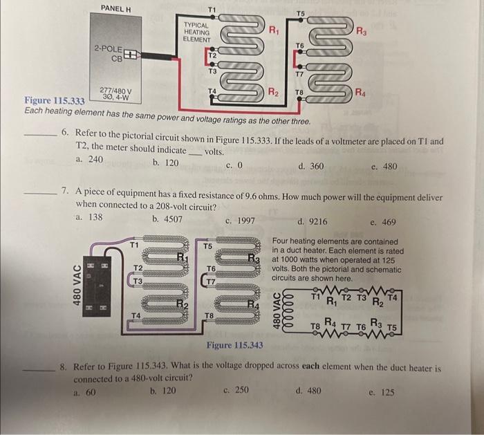 Solved ach heating e 6. Refer to the pictorial circuit shown | Chegg.com