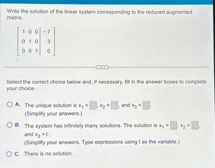 Solved Write the solution of the linear system corresponding | Chegg.com