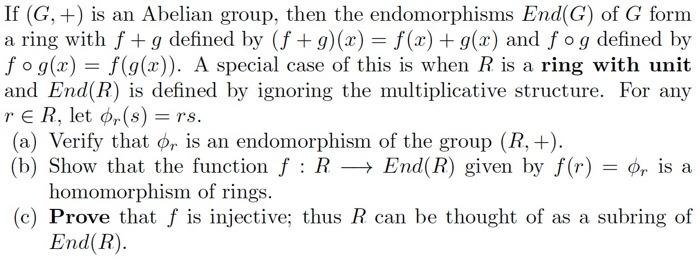 Solved If (G, +) is an Abelian group, then the endomorphisms | Chegg.com