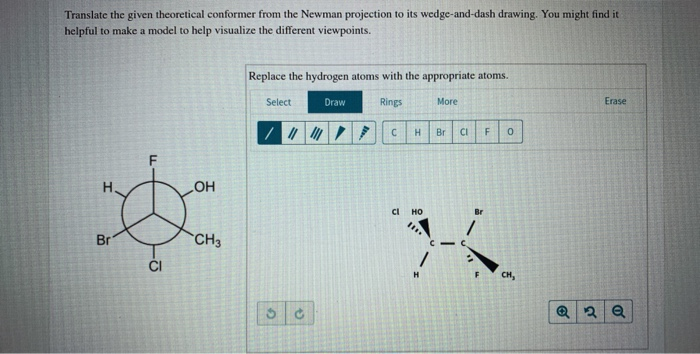 Solved Translate the given theoretical conformer from the | Chegg.com