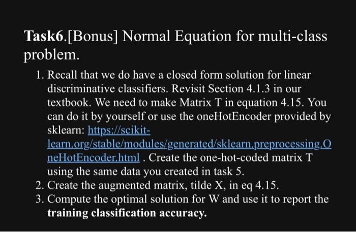 Task6.[Bonus] Normal Equation for multi-class | Chegg.com