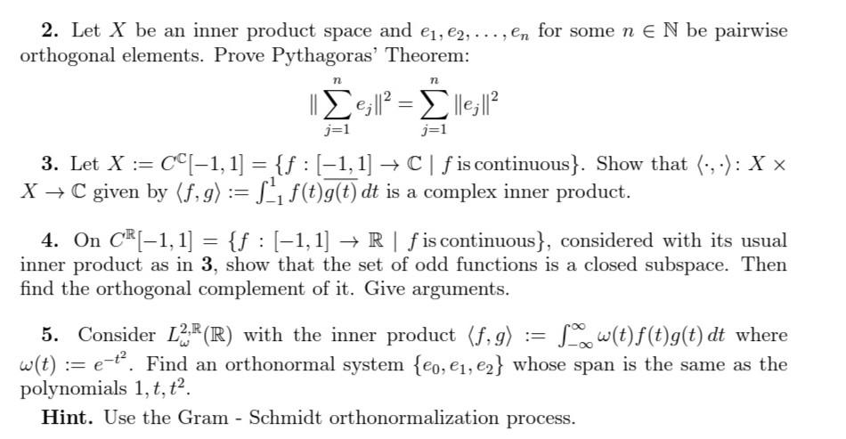 Solved 2. Let X be an inner product space and e1, C2, ..., | Chegg.com