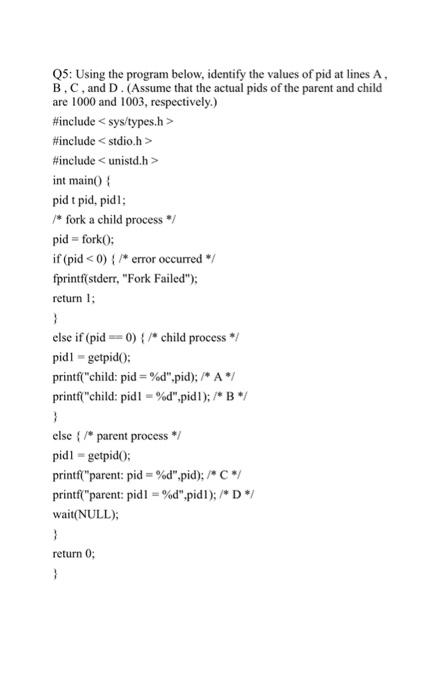 Solved Q5: Using the program below, identify the values of | Chegg.com
