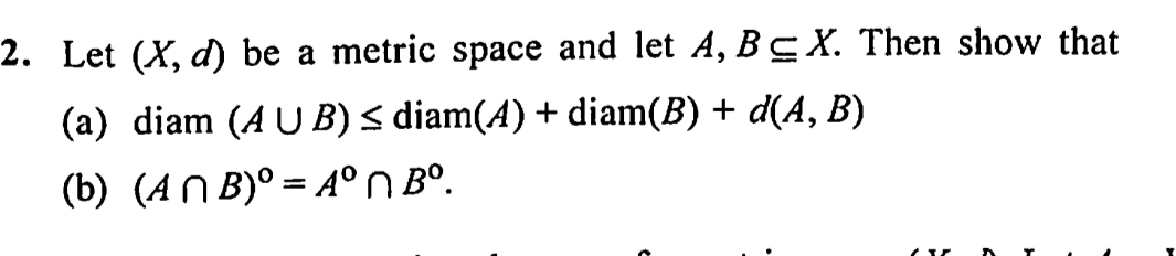 Solved Let (x,d) ﻿be a metric space and let A,Bsubex. Then | Chegg.com