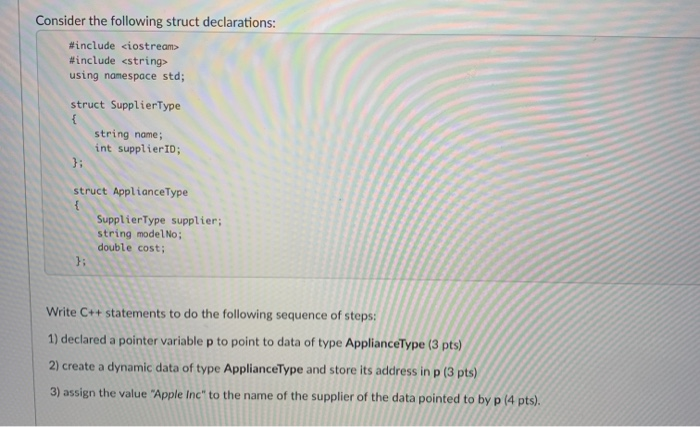 Solved Consider The Following Struct Declarations Include
