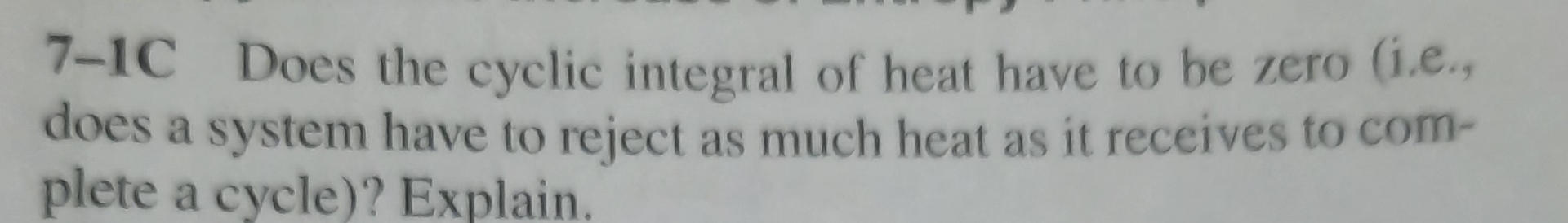 High Quality SOLUTION 7-1C Does the cyclic integral of heat have to be ...
