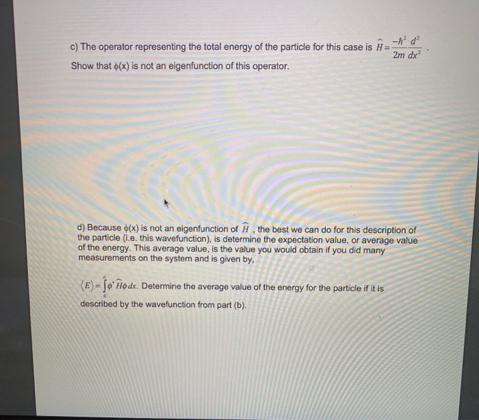 Solved oo 1. A particle of mass m, trapped in a one | Chegg.com