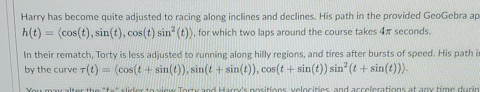 please determine the length of the racetrack, 2 laps | Chegg.com
