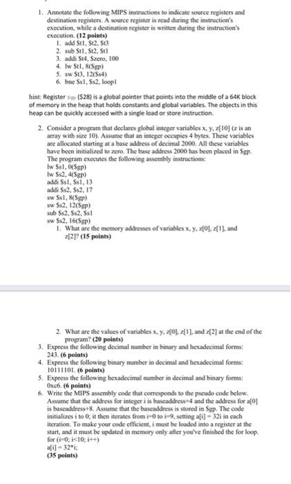 Solved 1. Annotate the following MIPS instructions to | Chegg.com