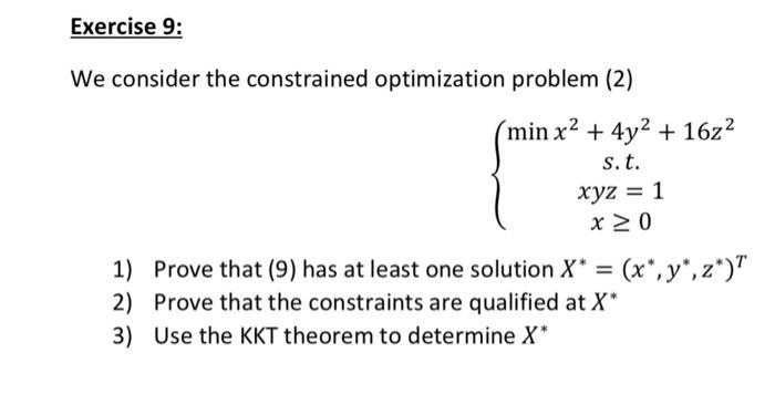 Solved We consider the constrained optimization problem (2) | Chegg.com