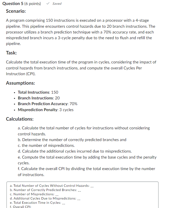 Solved Question 5 (6 ﻿points)Scenario:A program comprising | Chegg.com