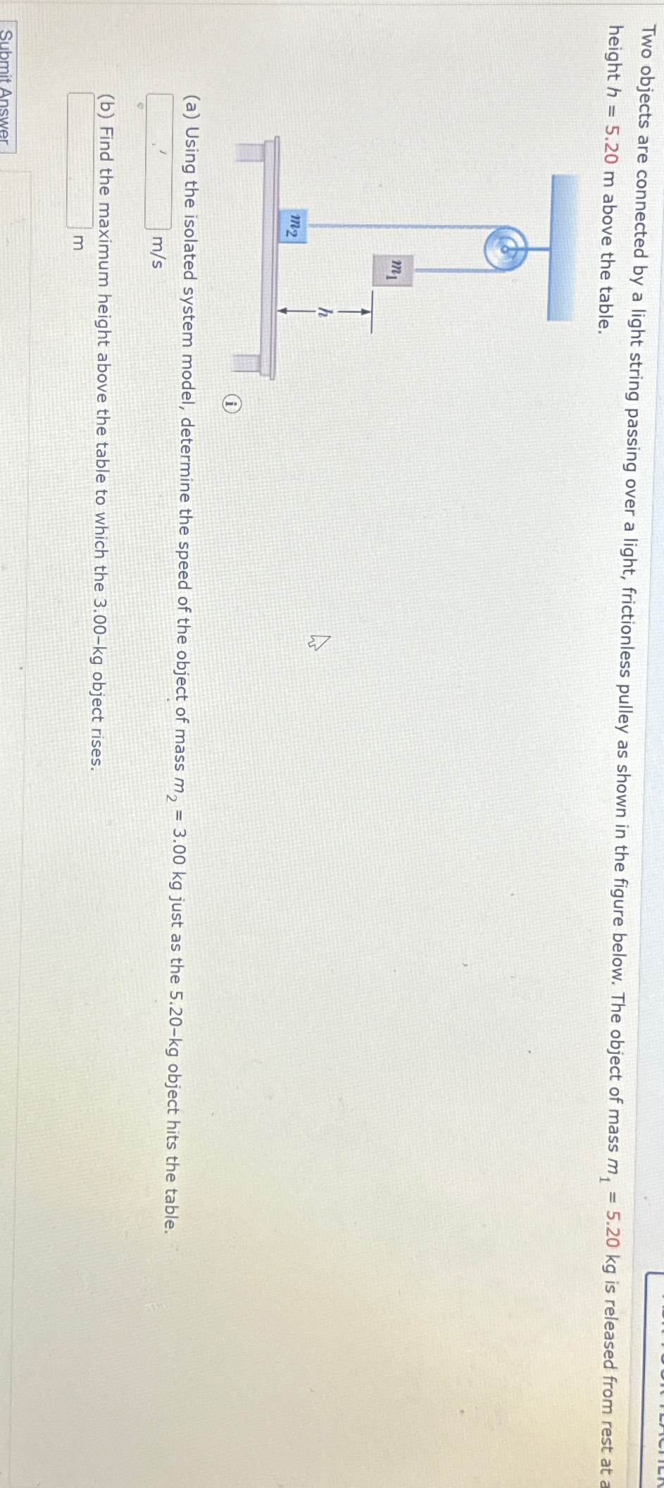 Solved Two objects are connected by a light string passing | Chegg.com