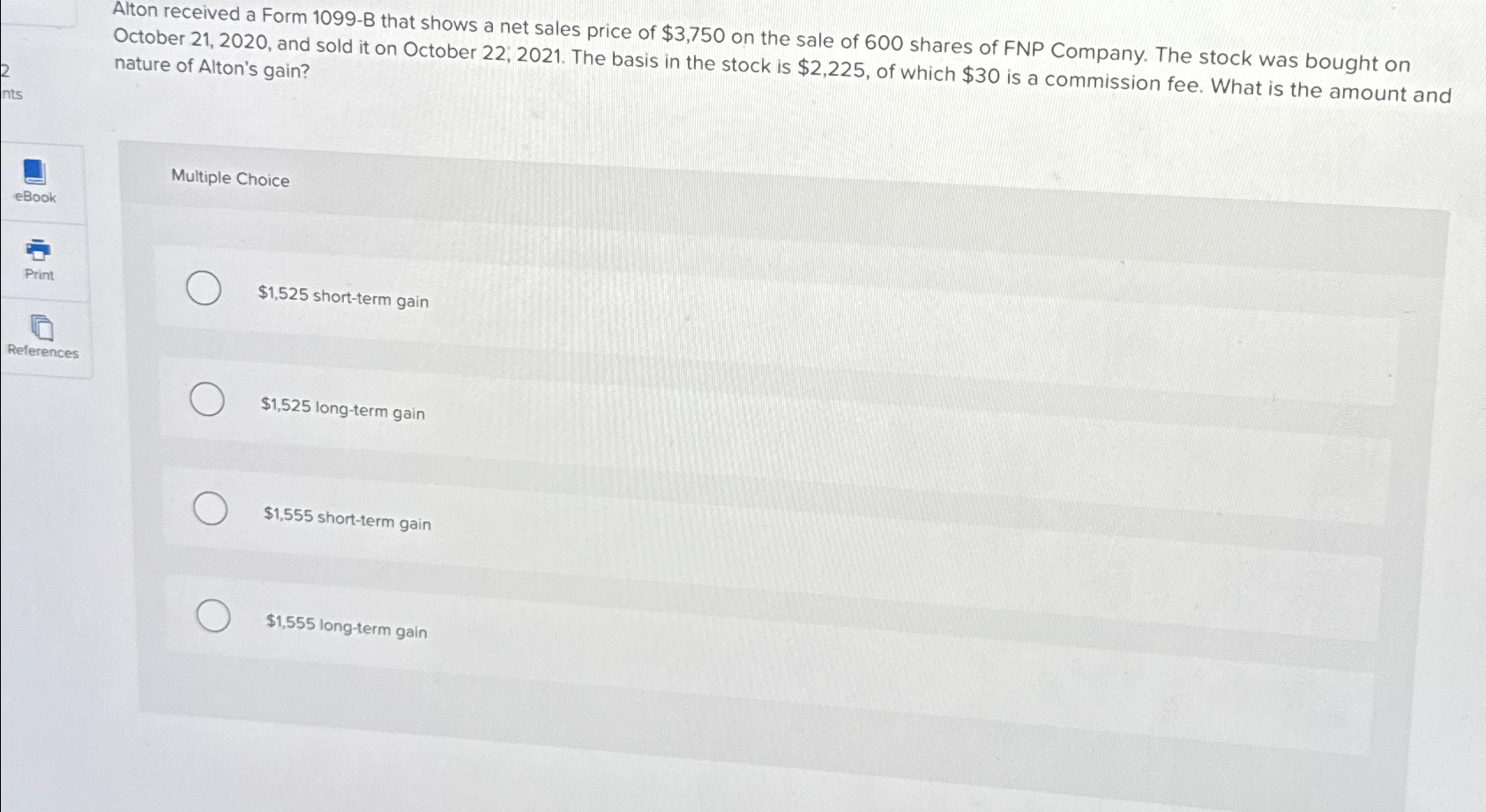 Solved Alton received a Form 1099 -B that shows a net sales | Chegg.com