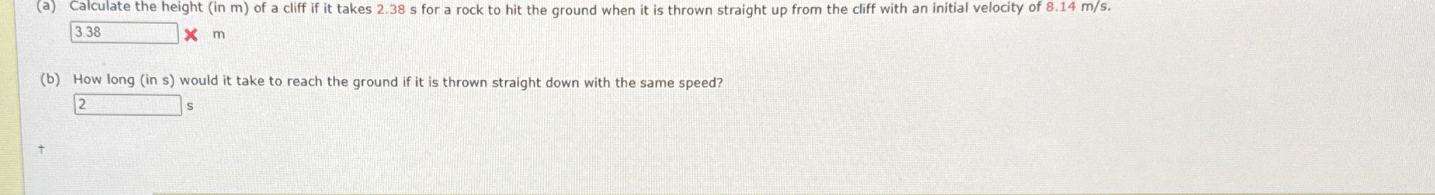 Solved (a) ﻿Calculate the height (in m ) ﻿of a cliff if it | Chegg.com